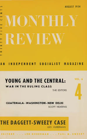 Monthly Review Vol. 06 (1954–1955), No. 04 (August 1954) - Monthly ...