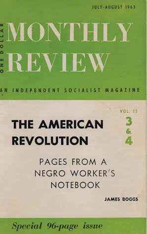 Monthly Review Vol. 15 (1963–1964), No. 3-4 (July-August 1963 ...