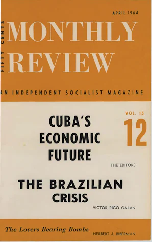 Monthly Review Vol. 15 (1963–1964), No. 12 (April 1964) - Monthly ...