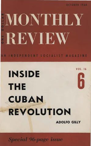 Monthly Review Vol. 16 (1964–1965), No. 06 (October 1964) - Monthly ...