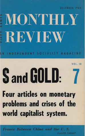 Monthly Review Vol. 18 (1966–1967), No. 07 (December 1966) - Monthly ...
