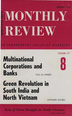 Monthly Review Vol. 29 (1977–1978), No. 08 (January 1978) - Monthly ...
