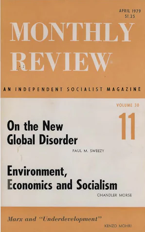 Monthly Review Vol. 30 (1978–1979), No. 11 (April 1979) - Monthly ...