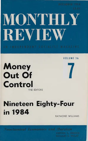 Monthly Review Vol. 36 (1984–1985), No. 07 (December 1984) - Monthly ...