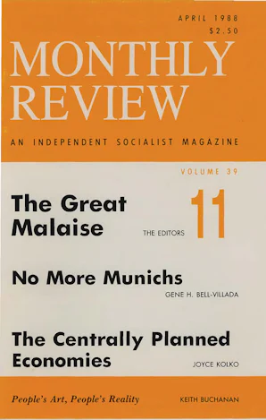 Monthly Review Vol. 39 (1987–1988), No. 11 (April 1988) - Monthly ...