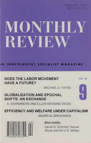 Monthly Review Vol. 48 (1996–1997), No. 09 (February 1997) - Monthly ...
