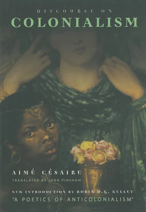 Discourse on Colonialism - Monthly Review Press